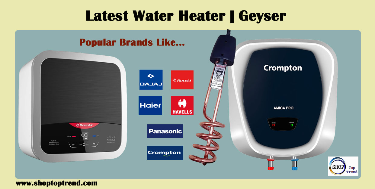 Top Latest Water Heater | Geyser | 2025